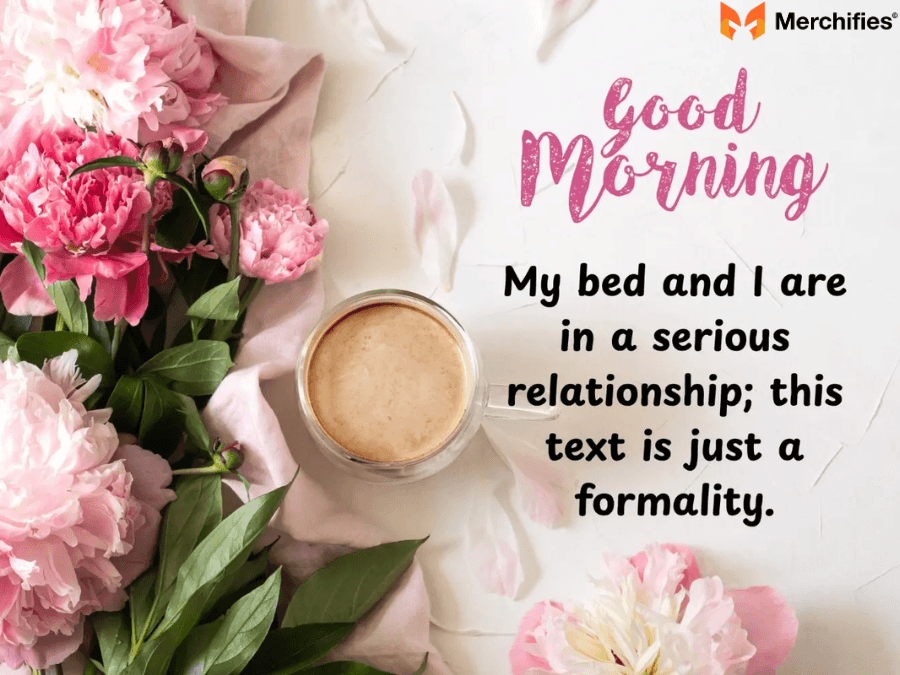 Good Morning Sayings for Her: Wake Her Up with Love & a Smile!