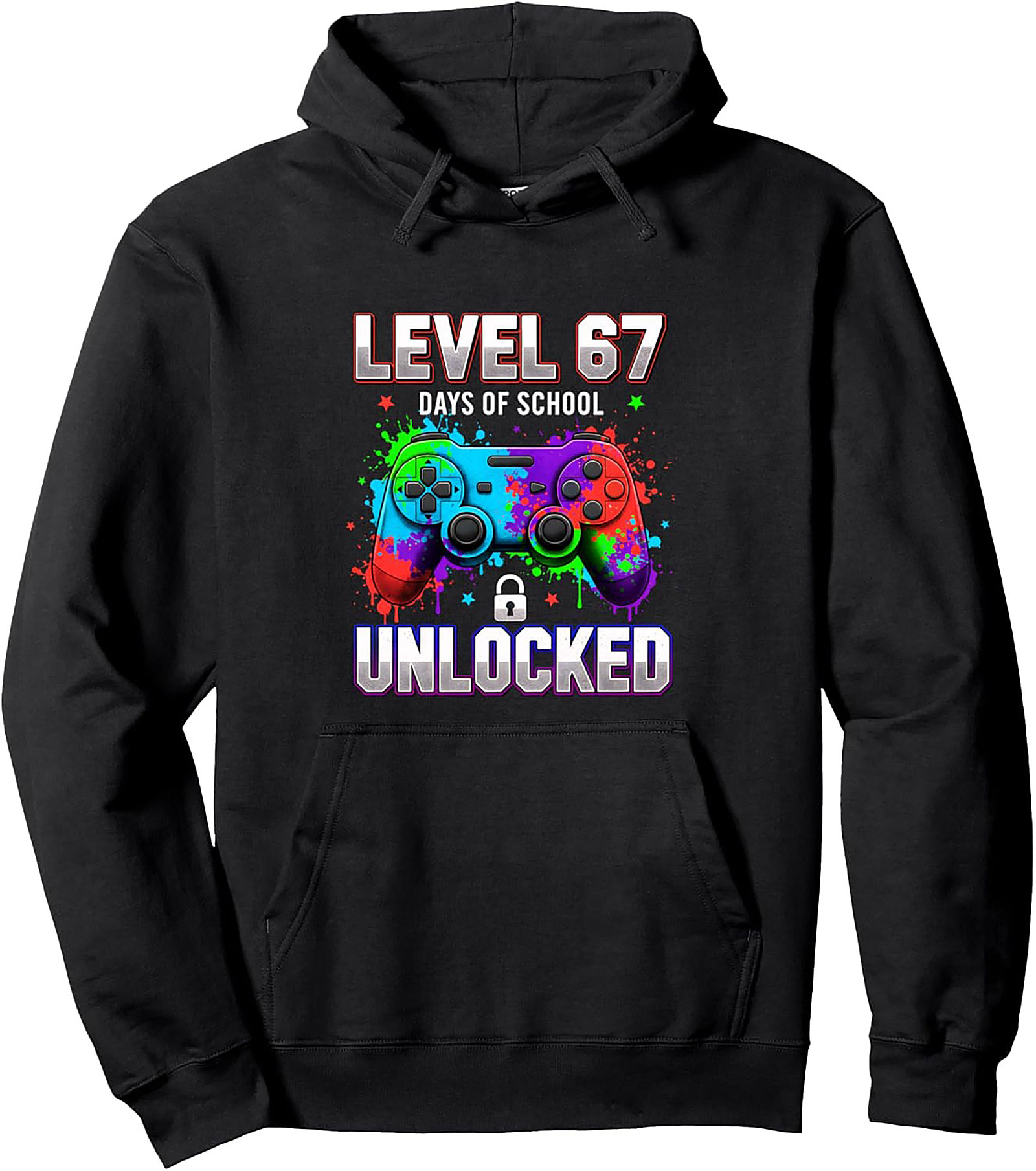 Level 67 Days of School Unlocked Pullover Hoodie