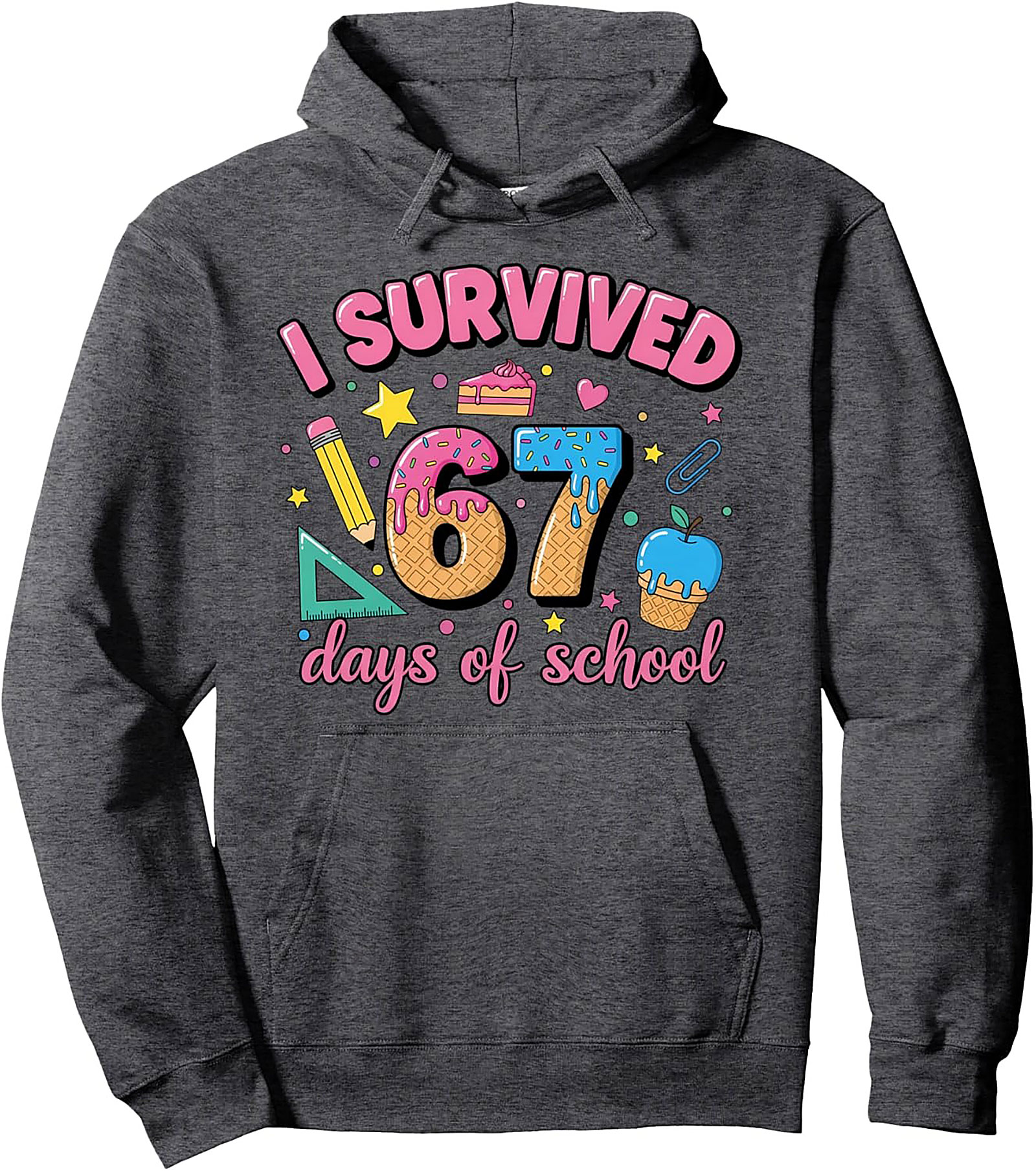 67 Days of School Pullover Hoodie Student Achievement Gift