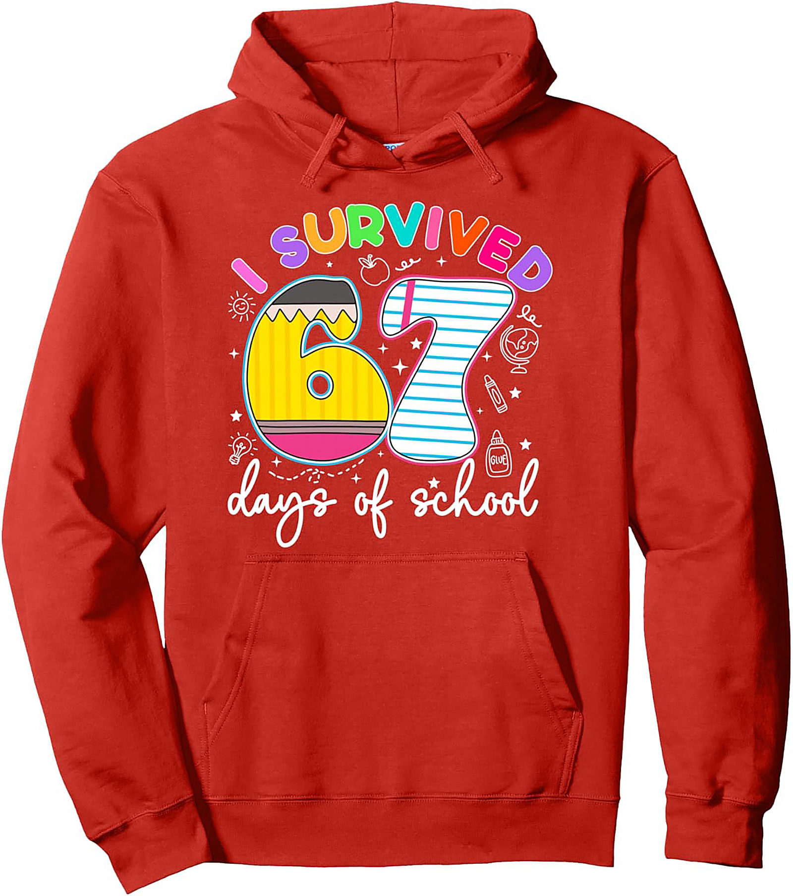 67 Days of School Pullover Hoodie Teacher Gift