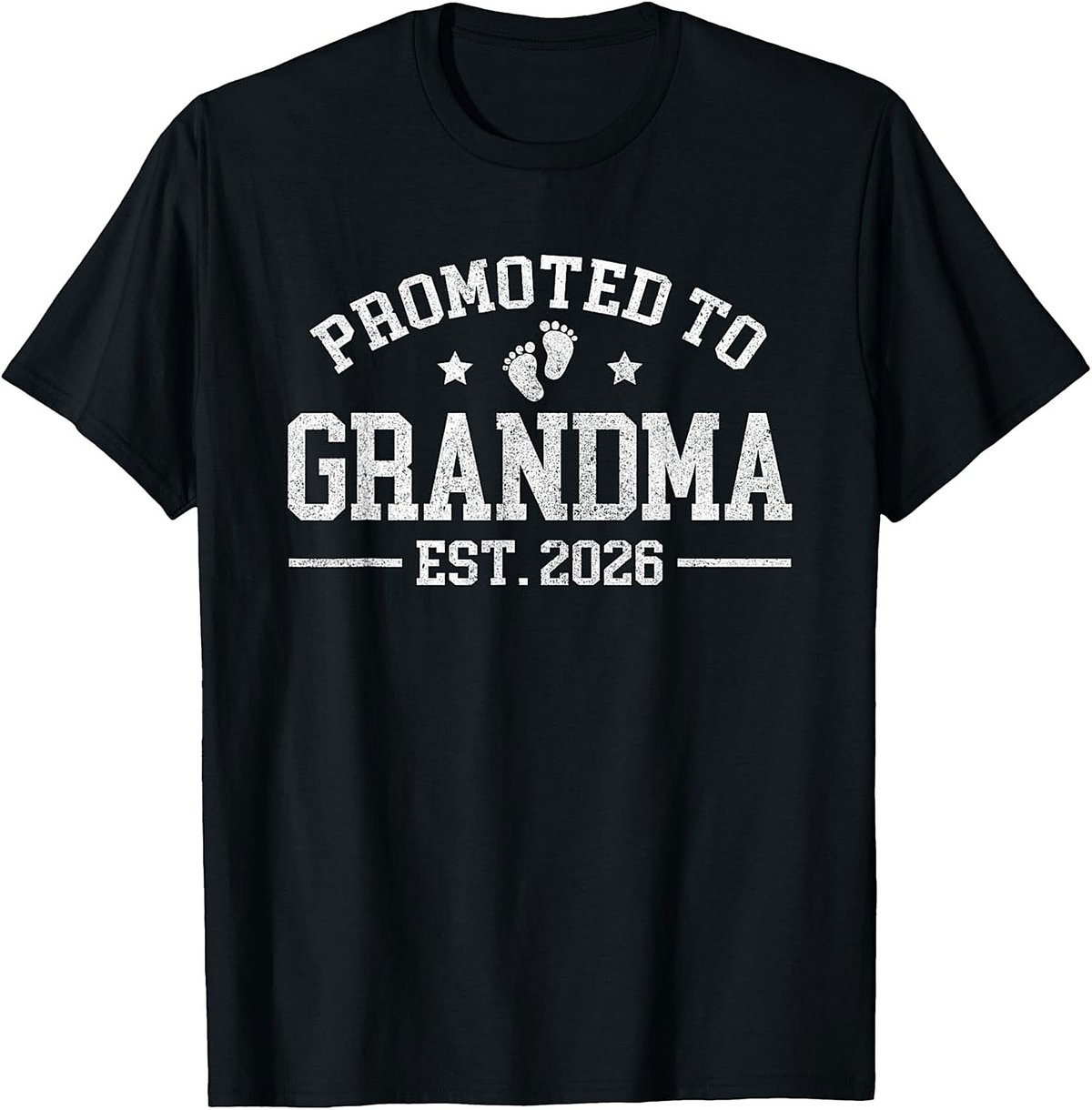 Promoted to Grandma Est. 2026 T-Shirt | Funny New Grandma Gift