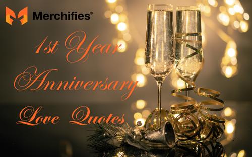 100+ First Year Anniversary Love Quotes That Are Beautiful And Sweet ...